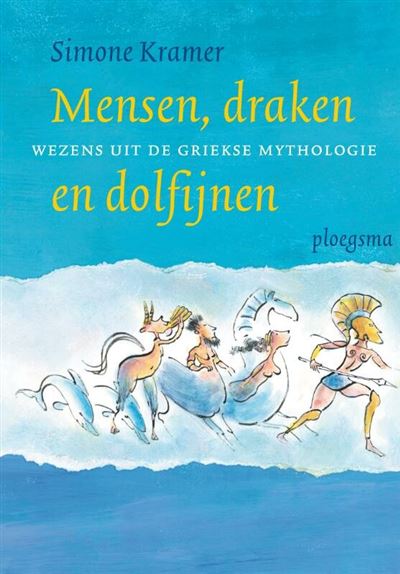 Ploegsma kinder- & jeugdboeken - Mensen - draken en dolfijnen - Kramer ...