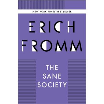 The Sane Society - ebook (ePub) - Erich Fromm - Achat ebook | fnac