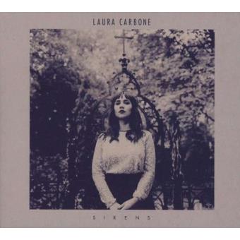 Sirens - Laura Carbone - CD album - Achat & prix | fnac