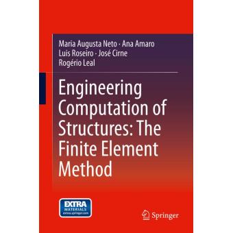 Engineering computation of structures: the finite element me The finite element method - relié ...