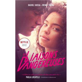 Les Liaisons dangereuses - le roman du film Netflix avec des bonus ...