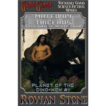 Mated by Triceros (An Egg Laying Mpreg Short) - ebook (ePub) - Rowan Stone - Achat ebook | fnac