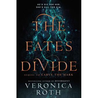 The Fates Divide (Carve the Mark, Book 2) - ebook (ePub) - Veronica ...