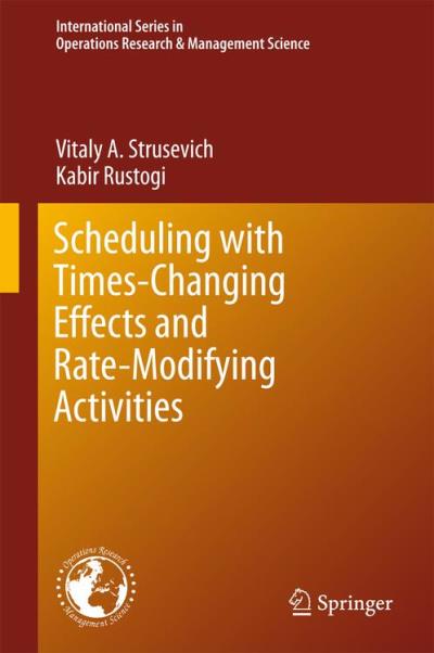 Scheduling with changing times and rate-modifying activities - relié ...