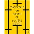 Fontevraud, un chemin de lumière Les vitraux de François Rouan - broché ...