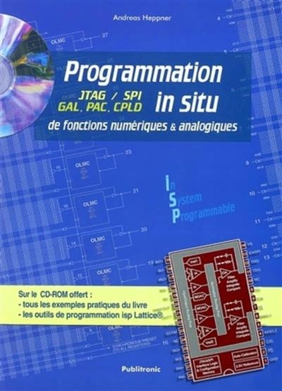 Programmation in situ de fonctions numériques et analogiques Jtag/spi ...