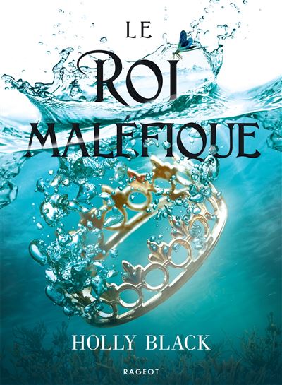 Le roi maléfique - Collector Tome 2 - Dernier livre de Holly Black ... Le roi maléfique - Collector Tome 2 - Dernier livre de Holly Black ...