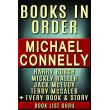 Michael Connelly Books in Order: Harry Bosch series, Harry Bosch short ...