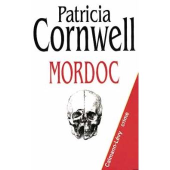 Mordoc - broché - Patricia Cornwell - Achat Livre | fnac