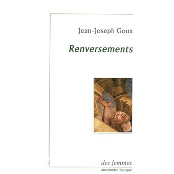 Renversements L'or, le père, le phallus, le langage - broché - Jean ...