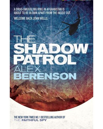 The shadow patrol - Poche - Alex Berenson - Achat Livre ou ebook | fnac
