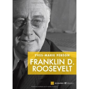 Franklin D. Roosevelt - broché - Yves-Marie Péréon - Achat Livre ou ...
