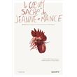 Le cœur sacré de Jeanne-Mance - broché - Valérie Côté, Sonia Cotten ...