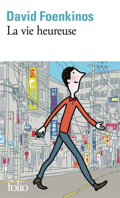 La vie heureuse - Dernier livre de David Foenkinos - Précommande & date de sortie | fnac