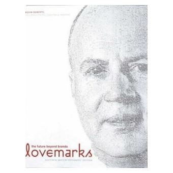 Lovemarks - cartonné - Kevin Roberts - Achat Livre | fnac