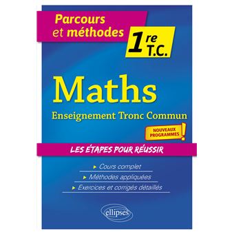 Mathématiques - Première Tronc Commun - broché - Eric Leclercq - Achat ...
