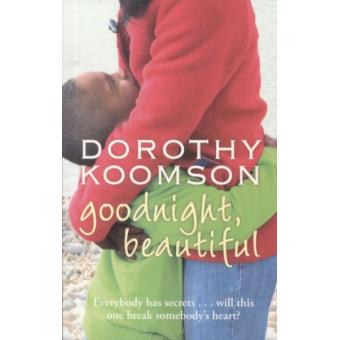 Goodnight beautiful - Poche - Dorothy Koomson - Achat Livre | fnac