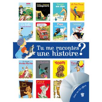 Tu me racontes une histoire ? 15 histoires et 1 CD audio - Livre CD ...