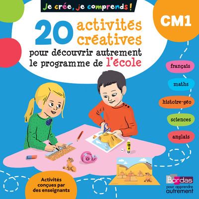 Je crée, je comprends - 20 activités créatives pour découvrir autrement ...