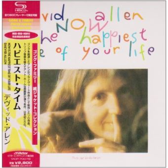 Now is the happiest time of yo/pochette cartonnee - Daevid Allen - CD ...