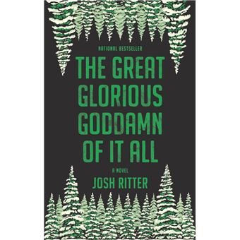 GREAT GLORIOUS GODDAMN OF IT ALL - Achat Livre ou ebook | fnac