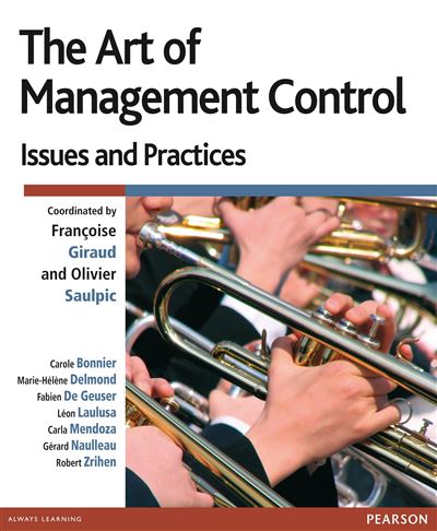 The art of management control Issues and practices - relié - Giraud ...