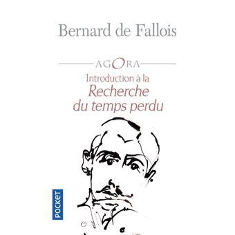 A la recherche du temps perdu - Introduction à la Recherche du temps perdu - Bernard De Fallois ...