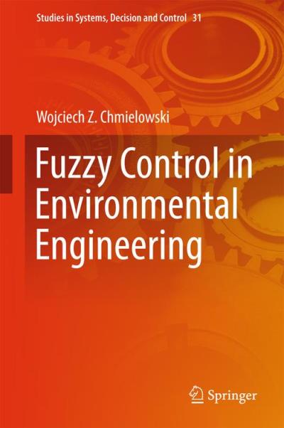 Fuzzy control in environmental engineering - relié - Collectif - Achat Livre ou ebook | fnac