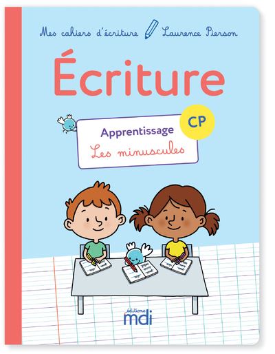 MDI Cahier d'écriture CP - Apprentissage les minuscules 2018 Cahier de ... MDI Cahier d'écriture CP - Apprentissage les minuscules 2018 Cahier de ...