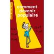 Comment devenir populaire ? - relié - S CLERGET - Achat Livre | fnac
