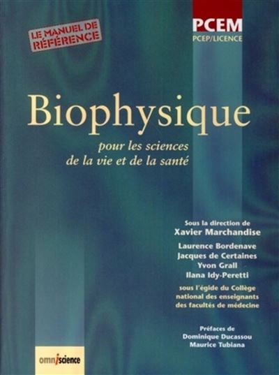 Biophysique Pour les sciences de la vie et de la santé. PCEP/Licence ...
