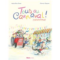 Chandeleur, Carnaval et Mardi gras : c'est la fête ! - Livre Jeunesse ...