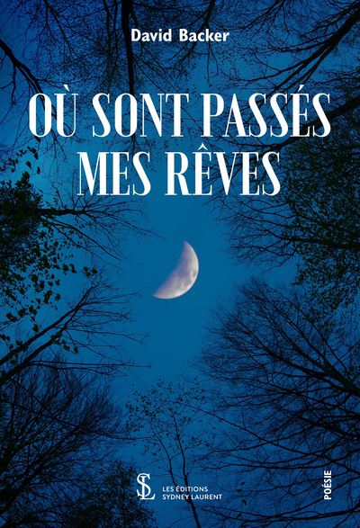 Où sont passés mes rêves ? - broché - David Backer - Achat Livre | fnac