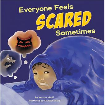 Everyone Feels Scared Sometimes - ebook (ePub) - Damian Ward, Terry ...