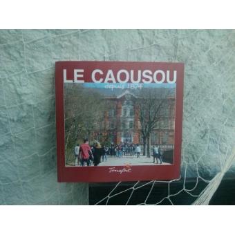 Le Caousou - broché - R. Vie - Achat Livre | fnac