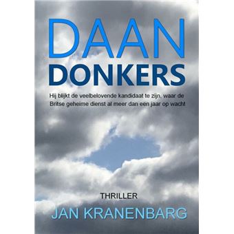 Daan Donkers De kandidaat - broché - Jan Kranenbarg - Achat Livre | fnac