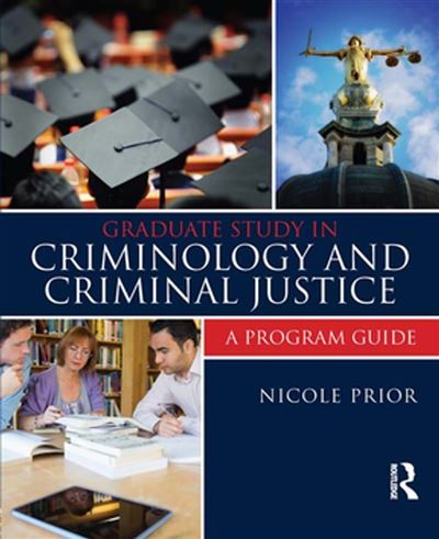 Graduate study in criminology and criminal justice - Poche - Nicole ...