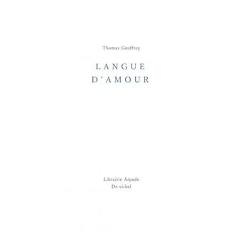 Langue d'Amour - broché - Thomas Geoffroy - Achat Livre | fnac