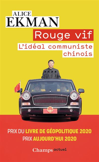 Rouge vif L'idéal communiste chinois - Poche - Alice Ekman - Achat ...