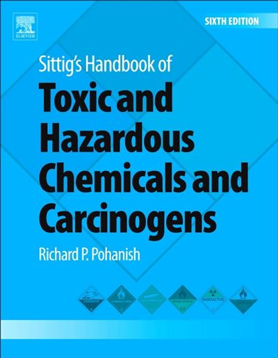 Sittig's handbook of toxic and hazardous chemicals and carci - relié ...