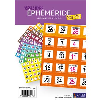 Éphéméride 2024-2025 Vers le temps, Maternelle PS-MS-GS - broché - Léa ...