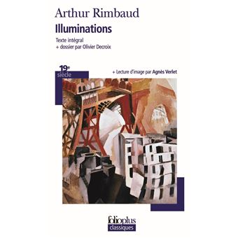 Illuminations - Poche - Arthur Rimbaud - Achat Livre | fnac