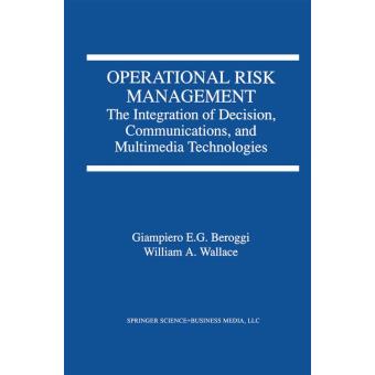 Operational risk management - relié - G. E. Beroggi - Achat Livre ou ...