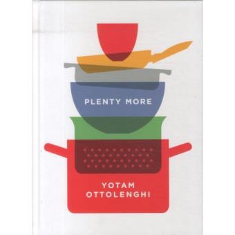 Plenty more - relié - Yotam Ottolenghi - Achat Livre ou ebook | fnac