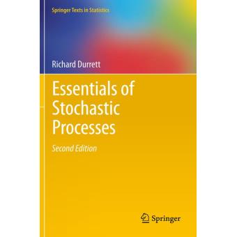 Essentials of stochastic processes - relié - Richard Durrett - Achat ...