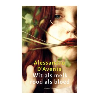 Wit als melk, rood als bloed - broché - Alessandro D'Avenia, Manon ...