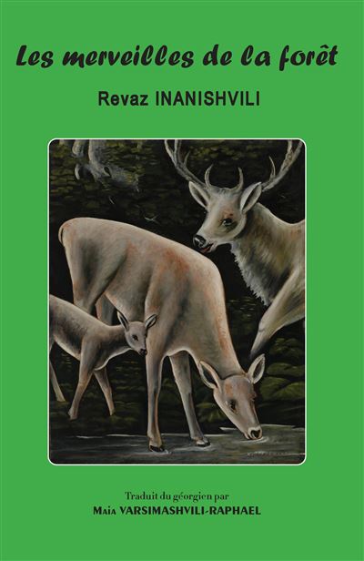 Les merveilles de la forêt - cartonné - Revaz Inanishvili, Maia ...