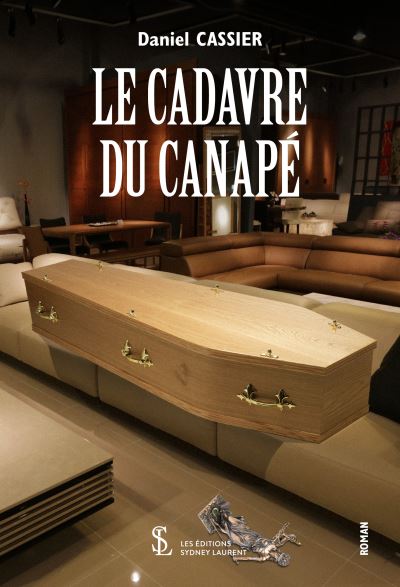 Le cadavre du canapé - broché - Daniel Cassier - Achat Livre | fnac