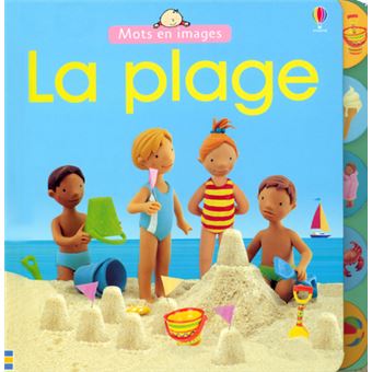 La plage - mots en images - cartonné - Francesca Allen, Howard Allman ...