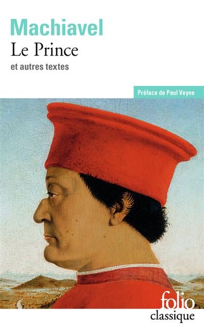 Le Prince - Poche - Nicolas Machiavel, Paul Veyne, Jacques Gohory ... Le Prince - Poche - Nicolas Machiavel, Paul Veyne, Jacques Gohory ...